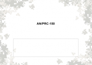 AN/PRC-150 Harris Radio - PowerPoint Ranger, Pre-made Military PPT Classes