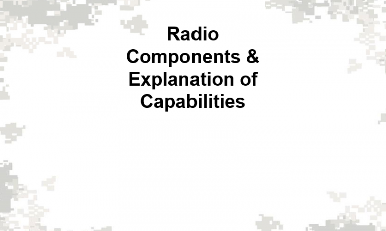 Radio Components & Explanation of Capabilities - PowerPoint Ranger, Pre ...