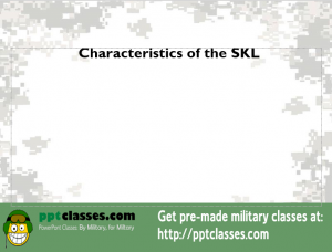 Characteristics of the SKL - PowerPoint Ranger, Pre-made Military PPT ...