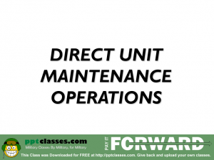 Direct Unit Maintenance - PowerPoint Ranger, Pre-made Military PPT Classes