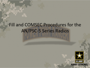 Fill PSC-5 and COMSEC procedures - PowerPoint Ranger, Pre-made Military ...