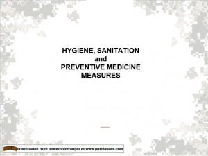 Hygiene, Sanitation, & Prevention Medicine - PowerPoint Ranger, Pre ...