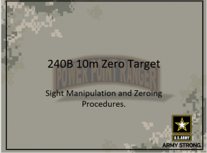 M240B 10m Zero Targets - PowerPoint Ranger, Pre-made Military PPT Classes