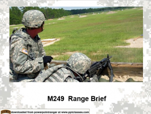 M249 Range Brief - PowerPoint Ranger, Pre-made Military PPT Classes