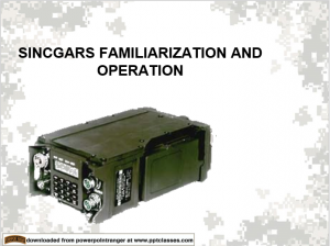 SINCGARS Familiarization - PowerPoint Ranger, Pre-made Military PPT Classes