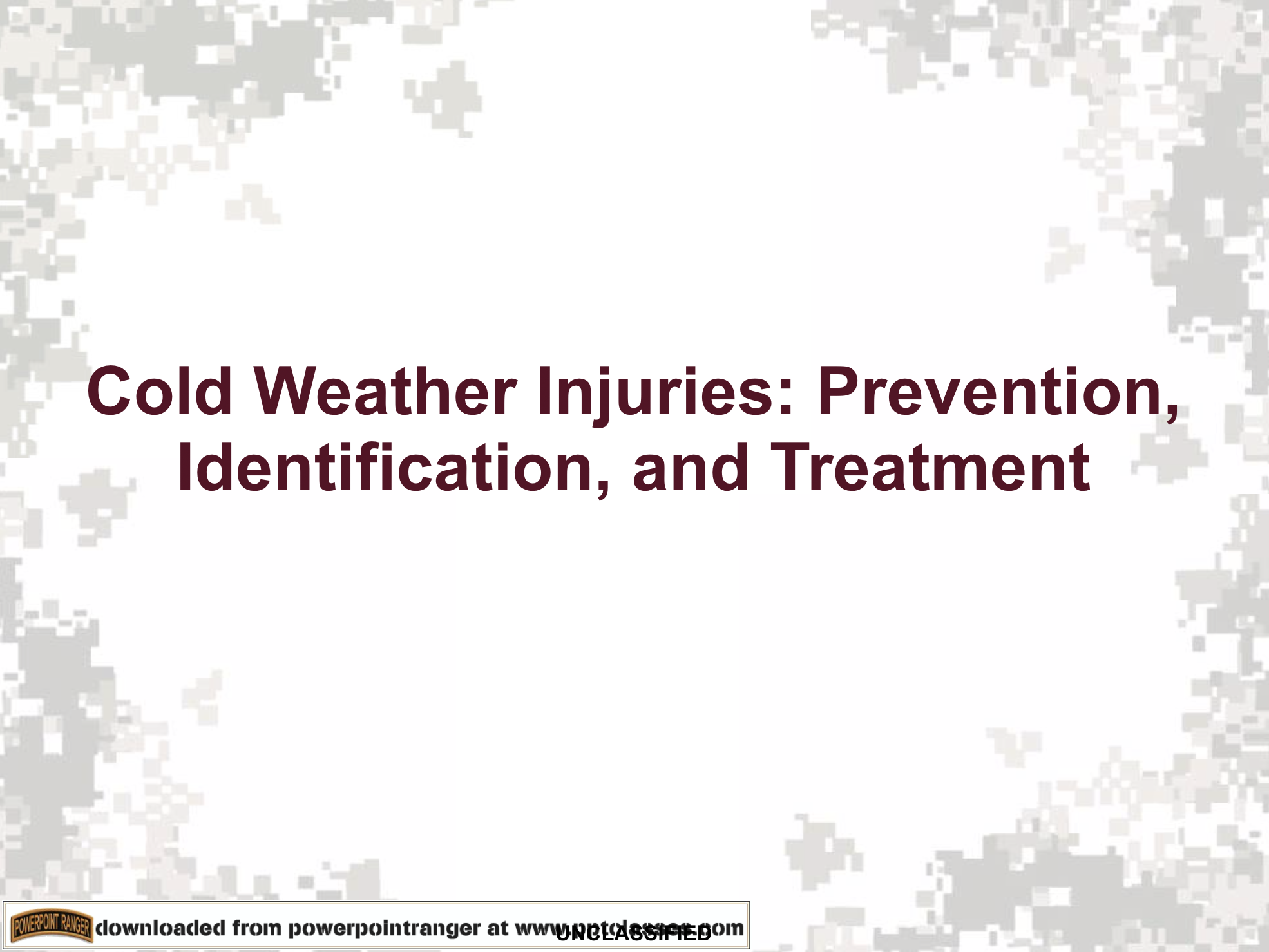 Cold Weather Injuries - PowerPoint Ranger, Pre-made Military PPT Classes
