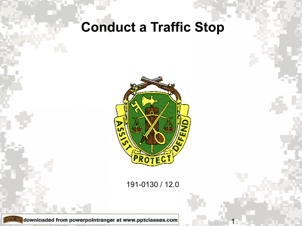 Conduct a Traffic Stop - PowerPoint Ranger, Pre-made Military PPT Classes