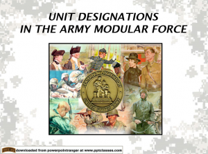 Unit Designations and Modular Force History - PowerPoint Ranger, Pre ...