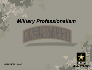Army Professionalism - PowerPoint Ranger, Pre-made Military PPT Classes
