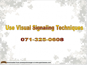 071-COM-0608 (Use Visual Signaling Techniques) - PowerPoint Ranger, Pre ...