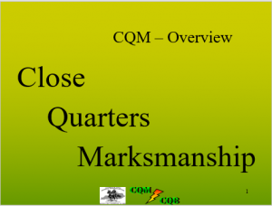 CQM, Level 1 - PowerPoint Ranger, Pre-made Military PPT Classes