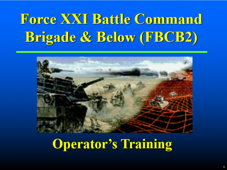 FBCB2 Operator Training - PowerPoint Ranger, Pre-made Military PPT Classes