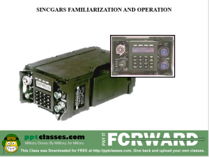 SINCGARS Classes - PowerPoint Ranger, Pre-made Military PPT Classes